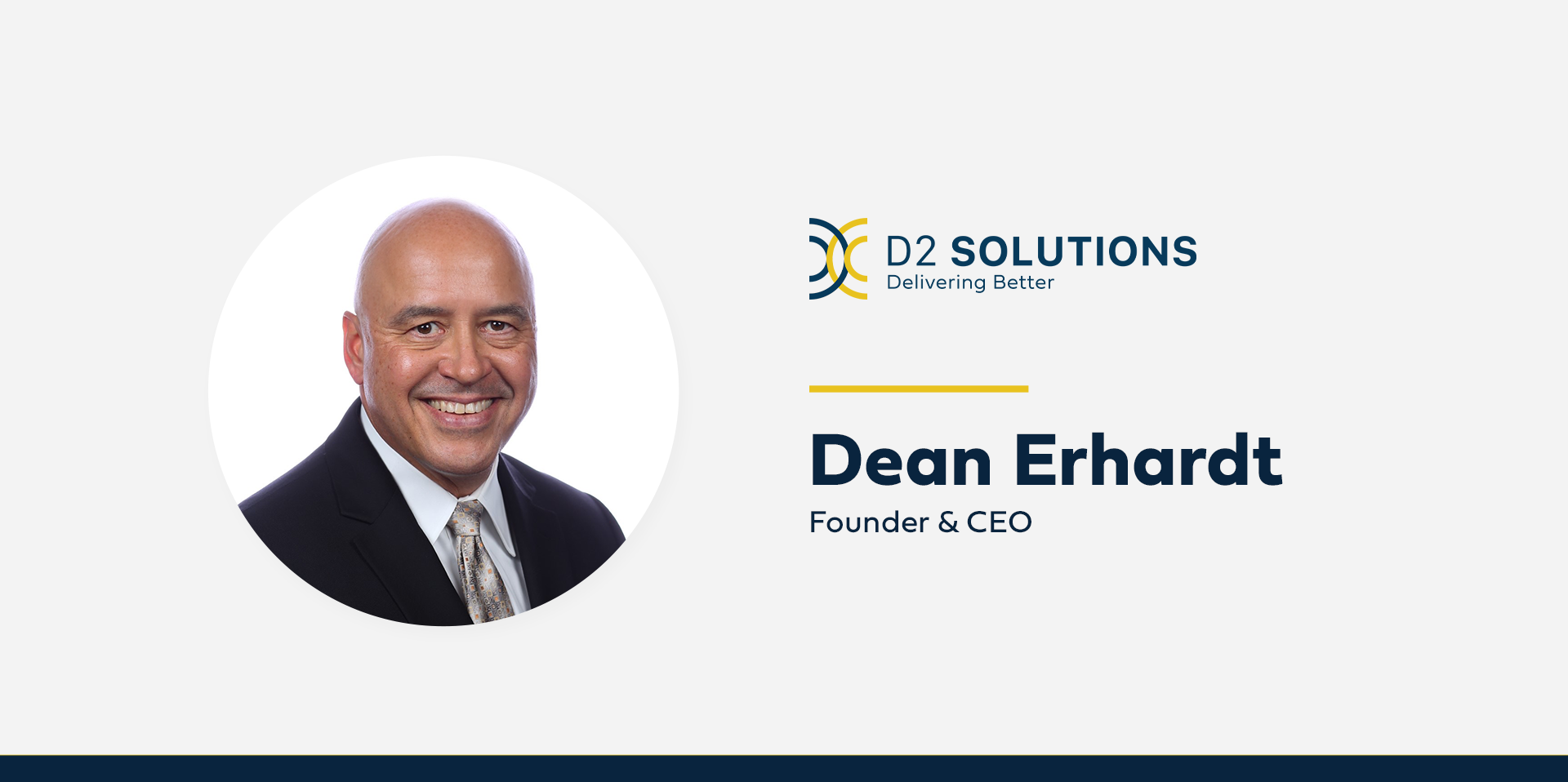About Dean Erhardt | D2 Solutions Founder & CEO